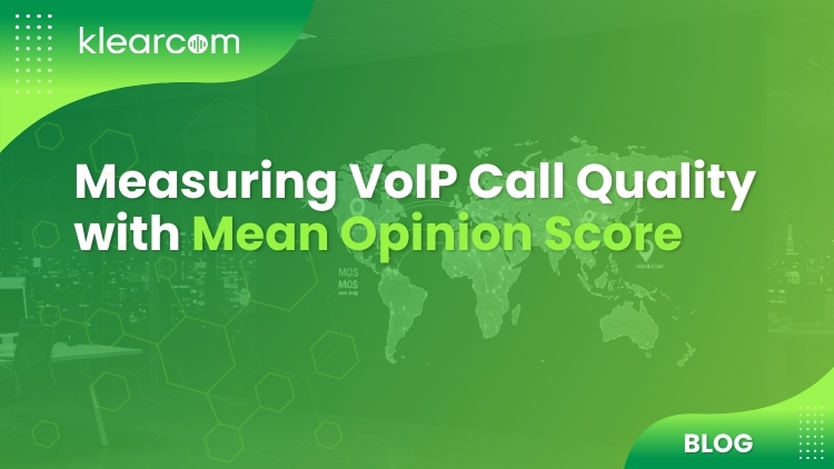 Measuring VoIP Call Quality Using Mean Opinion Score (MOS)